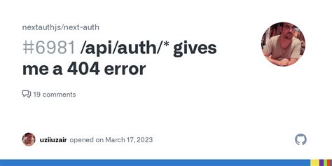 Apiauth Gives Me A 404 Error · Issue 6981 · Nextauthjsnext Auth · Github