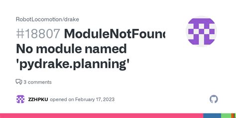 Modulenotfounderror No Module Named Pydrakeplanning · Issue 18807 · Robotlocomotiondrake