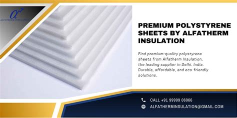 Top Polystyrene Sheets Supplier In Delhi Alfatherm
