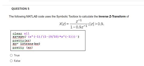 Solved Question 5 The Following Matlab Code Uses The