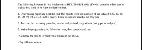 Solved The Following Program In Java Implements A Bst The