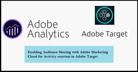 How To Make Your Adobe Analytics Segment Available As Audience In Adobe