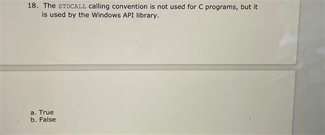 Solved The Stdcall Calling Convention Is Not Used For C