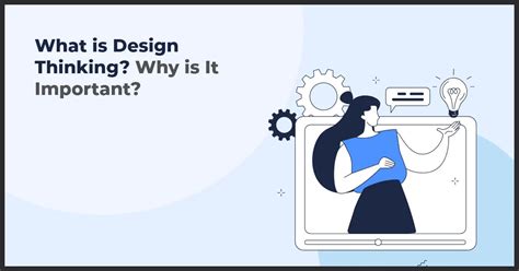 Design That Delivers The Importance Of Design Thinking