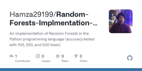 Github Hamza29199random Forests Implmentation Python An