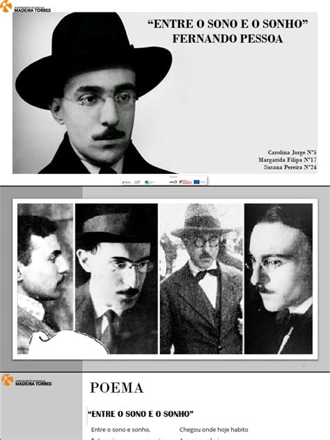 Cópia De Cópia De Fernando Pessoa Entre O Sono E O Sonho Carolina J Margarida E Susana Pdf