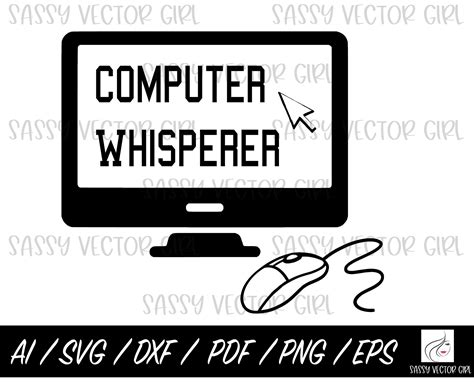 Computer Whisperer Svg Computer Science Svg Funny Computer Teacher
