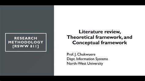 What Is The Literature Review Theoretical Framework And Conceptual Framework Youtube