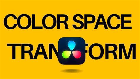 Color Space Transform Davinci Resolve Quick Guide Youtube