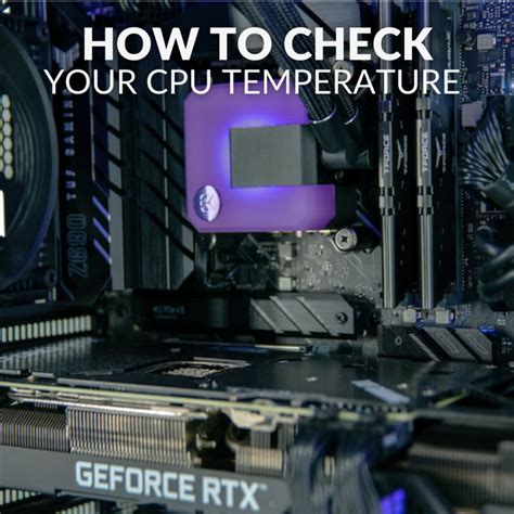 How To Check Your Cpus Temperature Overclockers Uk