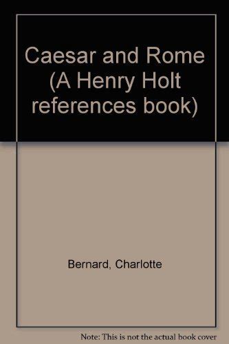 Caesar And Rome A Henry Holt References Book Bernard Charlotte