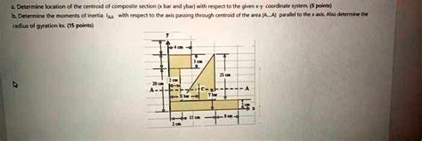 A Determine Location Of The Centroid Of Composite Section X Bar And
