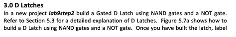 Solved D Latches In A New Project Lab Step Build A Chegg Com