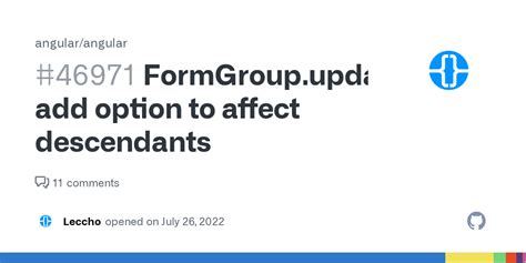 Formgroupupdatevalueandvalidity Add Option To Affect Descendants · Issue 46971 · Angular