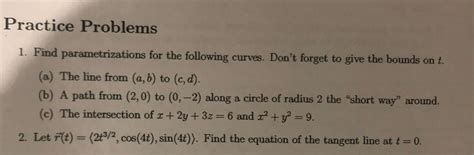 solved practice problems 1 find parametrizations for the