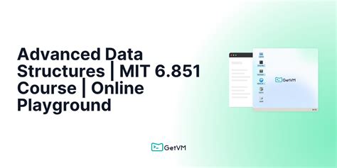 Advanced Data Structures Mit 6851 Course Online Playground