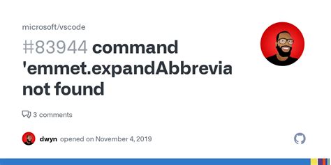 command emmet expandabbreviation not found · issue 83944 · microsoft vscode · github
