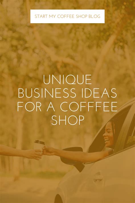 7 Unique Business Ideas For A Coffee Shop Coffee Shop Business Coffee Shop Names Online