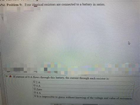 Solved Problem Four Identical Resistors Are Connected Chegg Com
