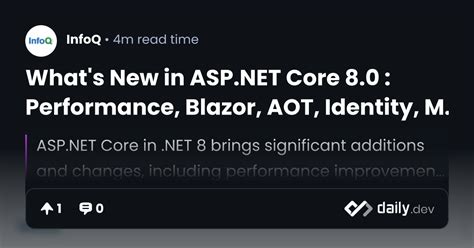 Whats New In Aspnet Core 80 Performance Blazor Aot Identity