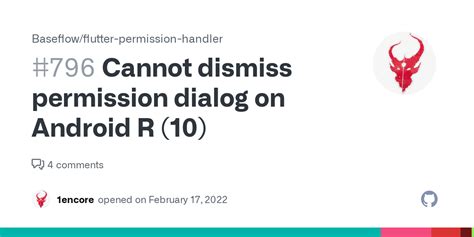 Cannot Dismiss Permission Dialog On Android R 10 · Issue 796 · Baseflowflutter Permission