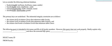 Solved Let Us Consider The Following Relational Database •