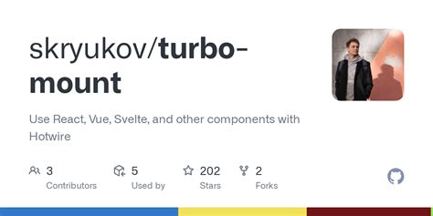 GitHub Skryukov Turbo Mount Use React Vue Svelte And Other