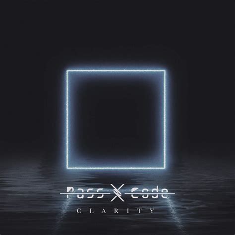 Passcode Clarity Music