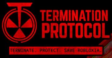 Termination Protocol Termination Protocol Wiki Fandom