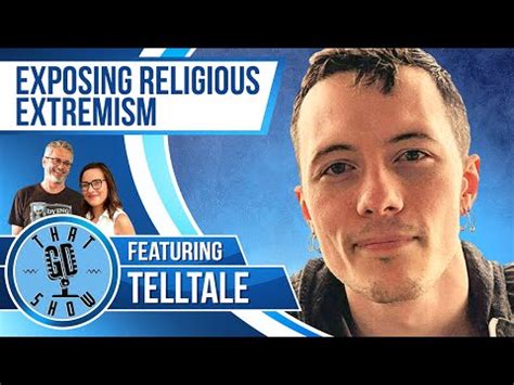 That Gd Show Exposing Religious Extremism With Owen Morgan Telltale