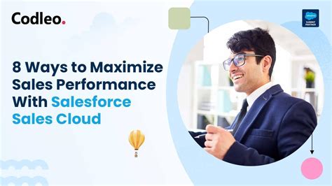 Boost Sales Performance 8 Strategies With Salesforce Sales Cloud