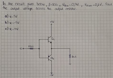 In The Circuit Given Below β 100 Vbeon 07v