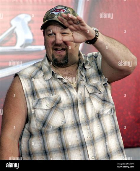 Dan Whitney Better Known As Larry The Cable Guy Arrives For The