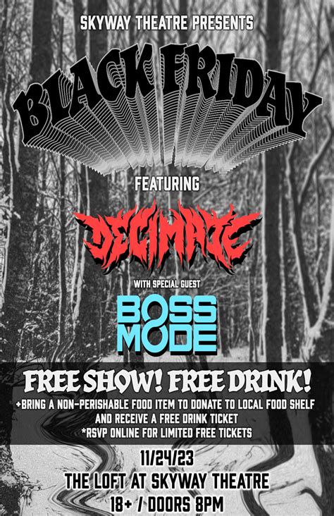 Decimate X Boss Mode The Loft At Skyway Theatre