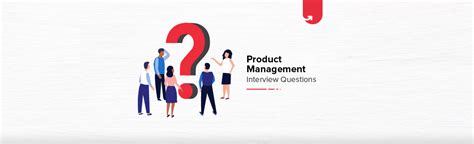 Top Product Management Interview Questions Answers For Freshers Experienced Upgrad Blog