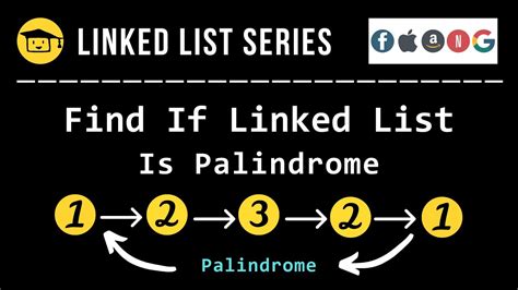 Check If Linked List Is Palindrome Youtube