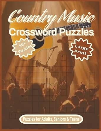Country Music Crossword Puzzles Large Print Puzzles For Adults