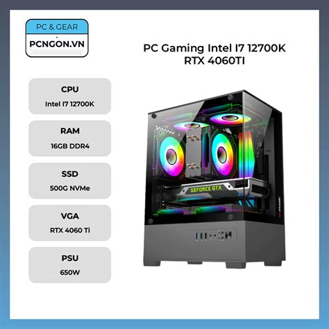 Pc Gaming Intel I7 12700k Rtx 4060ti Pcngon