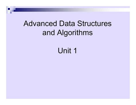Advanced Datastructures And Algorithms Cp4151unit1bpdf Programming