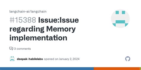issue issue regarding memory implementation · issue 15388 · langchain
