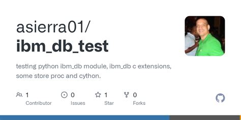 Github Asierra01ibmdbtest Testing Python Ibmdb Module Ibmdb C
