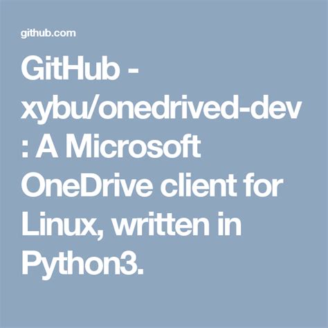 Github Xybuonedrived Dev A Microsoft Onedrive Client For Linux
