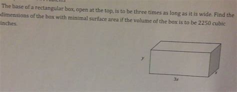 Solved The Base Of A Rectangular Box Open At The Top Is To Chegg Com