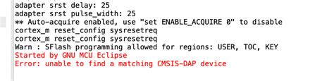 Solved Error Unable To Find A Matching Cmsis Dap Device