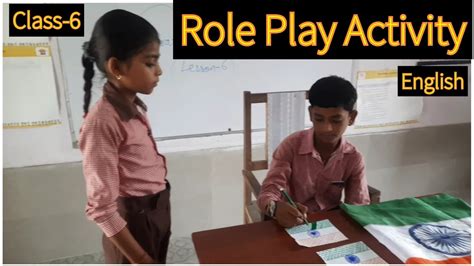 English Role Play Activity Class 6 Role Play Youtube