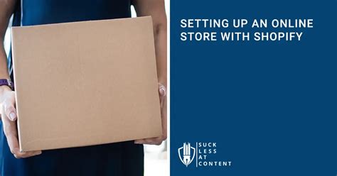 Harnessing Shopify For Your ECommerce Store The Case Of MovingSupplies Online Suck Less At