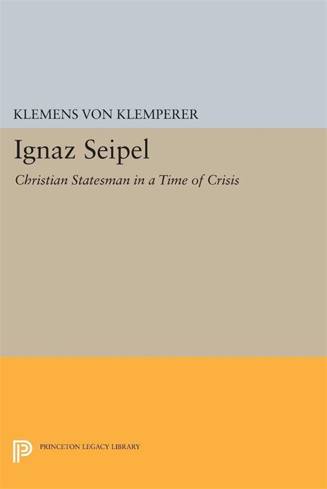 Ignaz Seipel Princeton University Press