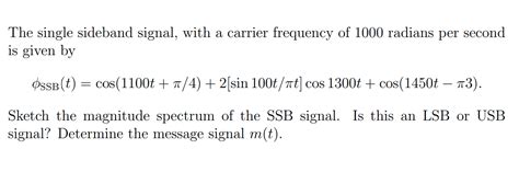 Solved The Single Sideband Signal With A Carrier Frequency