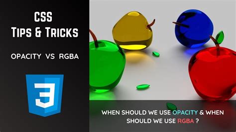 Master Transparency In Web Design Opacity Vs Rgba In Css Your Ultimate Guide Youtube