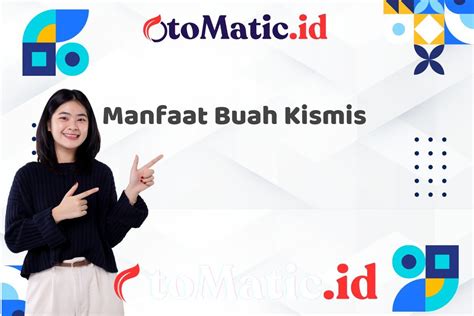 Manfaat Buah Kismis Otomatic Id